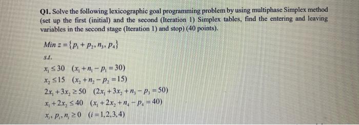 Solved Q1 Solve The Following Lexicographic Goal