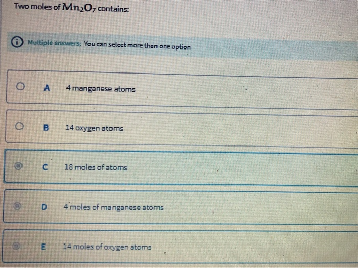 Solved Two moles of Mn207 contains: O Multiple answers: You | Chegg.com
