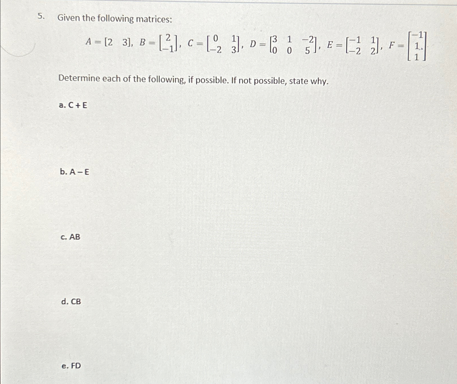 Solved Given the following | Chegg.com