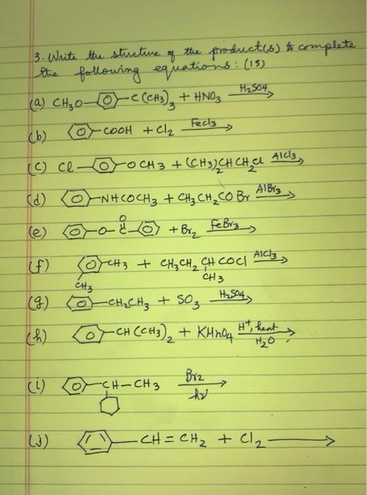 Solved 3. Write the structure of the product(s) to complete | Chegg.com