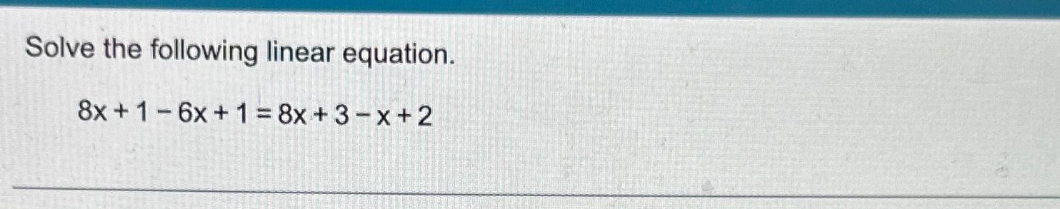 Solved Solve the following linear | Chegg.com