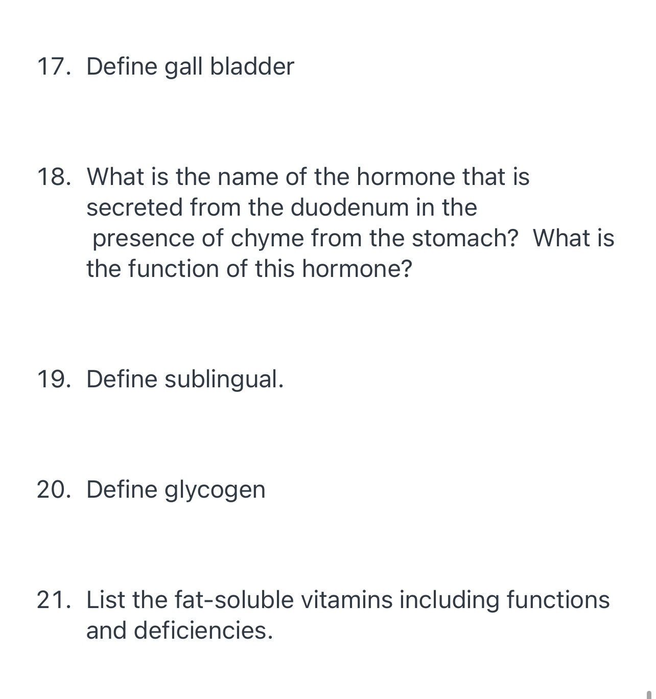 Solved Define gall bladderWhat is the name of the hormone | Chegg.com