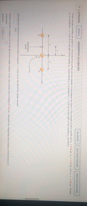 Solved 5. (-/2 Points DETAILS OSUNIPHYS1 22.4.WA.035. MY | Chegg.com Solved 5. (-/2 Points DETAILS OSUNIPHYS1 22.4.WA.035. MY | Chegg.com
