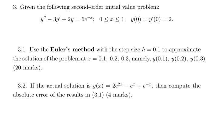 Solved 3. Given the following second-order initial value | Chegg.com