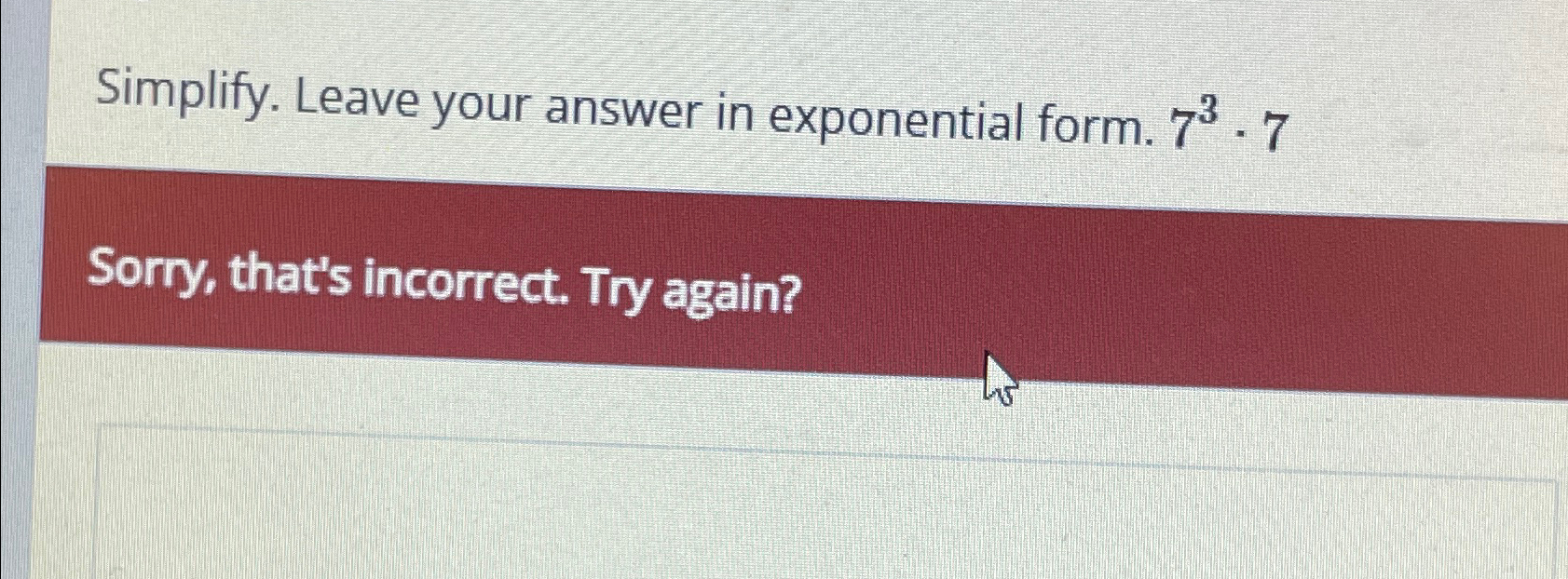 Solved Simplify. Leave your answer in exponential form. | Chegg.com