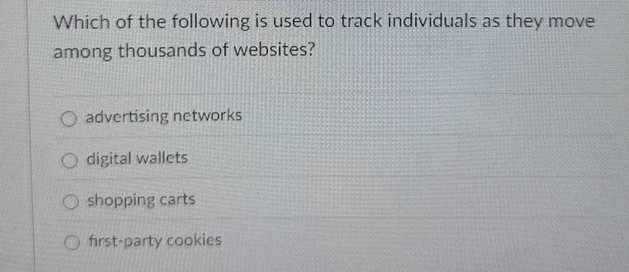 Solved Which of the following is used to track individuals | Chegg.com