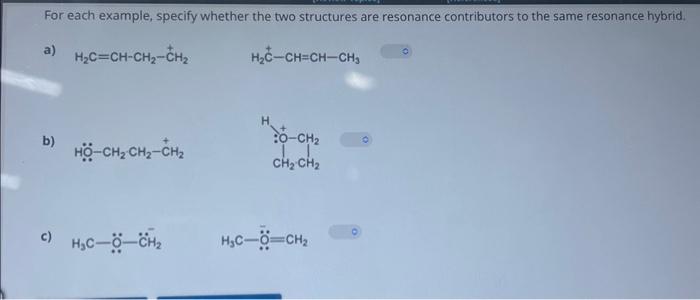 Solved For each example, specify whether the two structures | Chegg.com