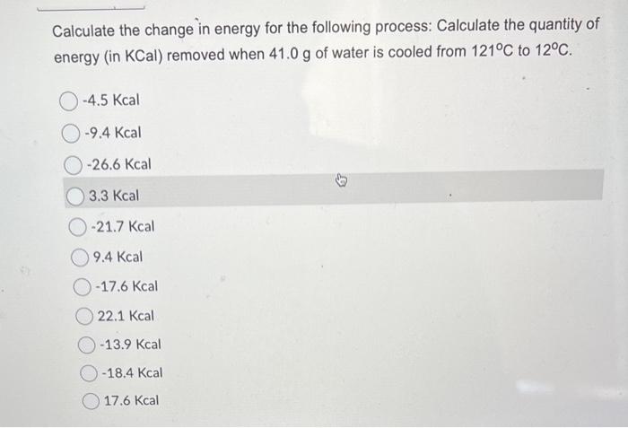 Solved Calculate the change in energy for the following | Chegg.com