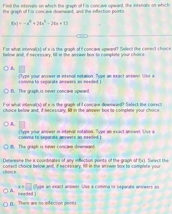 Solved Find the intervals on which the graph of f is concave | Chegg.com