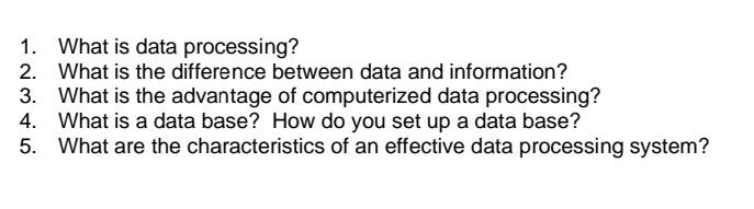 Solved 1. What is data processing? 2. What is the difference | Chegg.com
