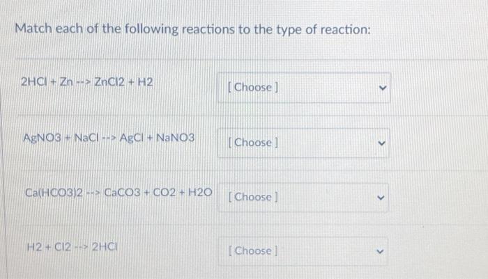 Solved Match each of the following reactions to the type of | Chegg.com