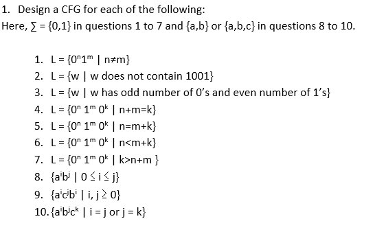 Design a CFG ﻿for each of ﻿the following:Here, | Chegg.com
