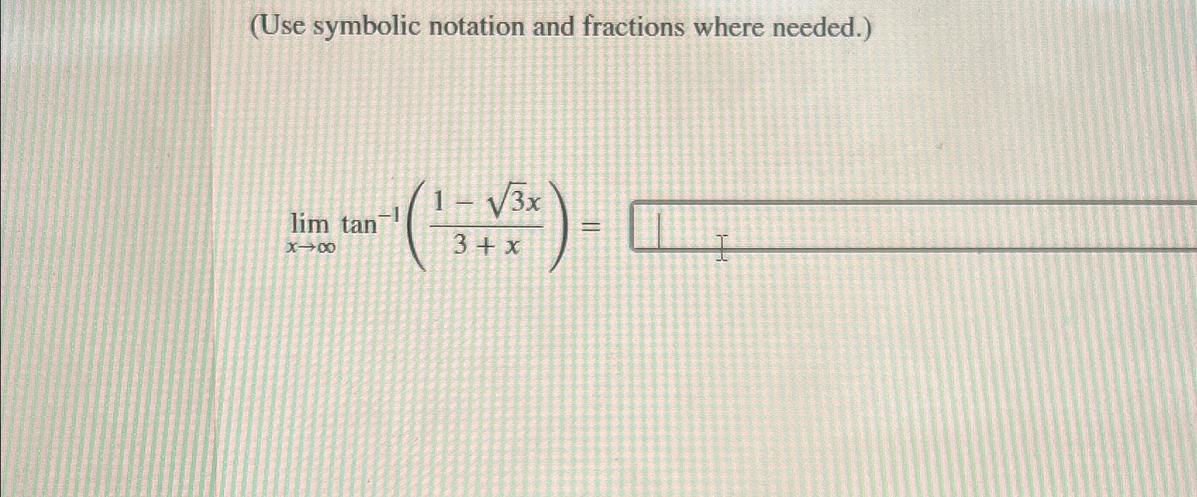 Solved (Use symbolic notation and fractions where | Chegg.com