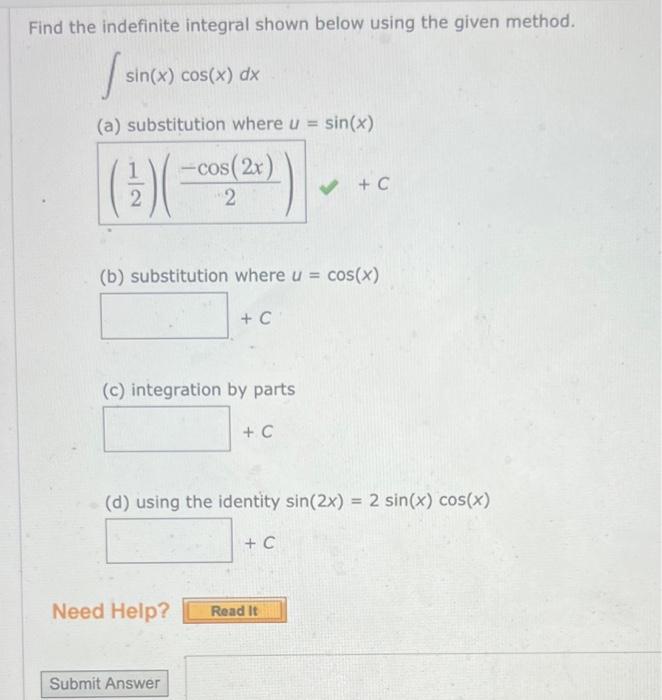 Solved Find the indefinite integral shown below using the | Chegg.com