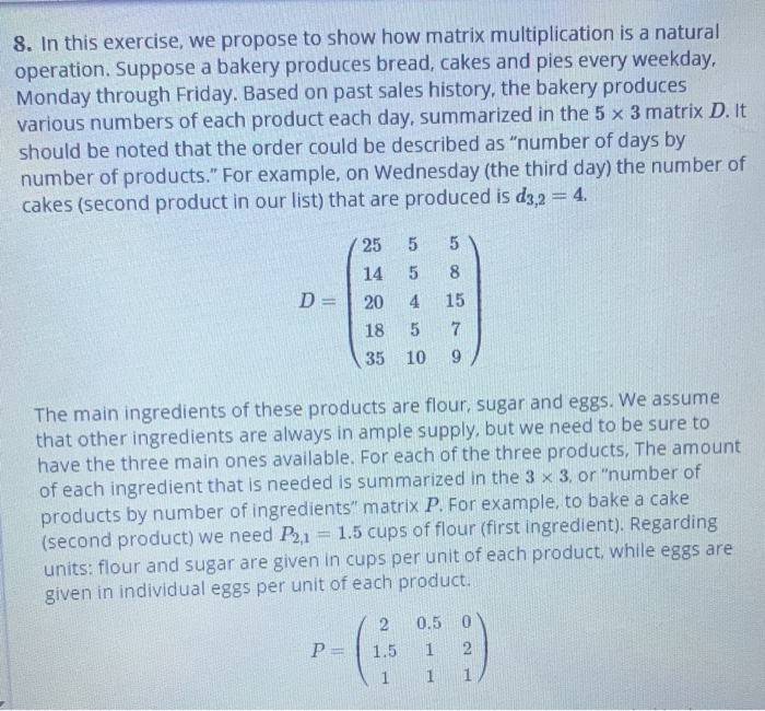 Solved 8. In this exercise, we propose to show how matrix | Chegg.com