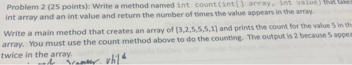 Solved Problem 2 (25 points): Write a method named int | Chegg.com