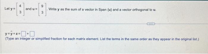 Solved \\( \\operatorname{Lot} y=\\left[\\begin{array}{l}4 | Chegg.com