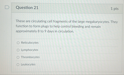 Solved Question 211 ﻿ptsThese are circulating cell fragments | Chegg.com