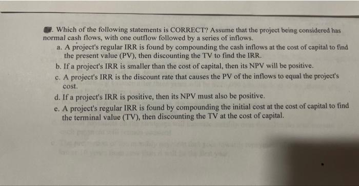 Solved 2. Which of the following statements is CORRECT? | Chegg.com