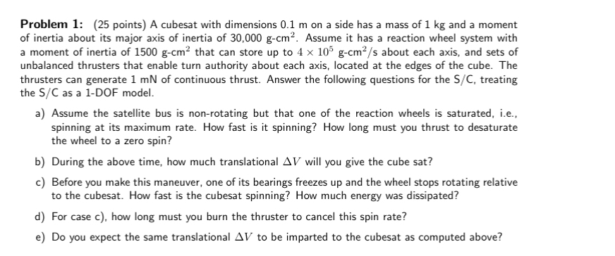 Solved Problem 1: ( 25 ﻿points) ﻿A cubesat with dimensions | Chegg.com