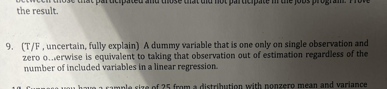Solved the result.( TF, ﻿uncertain, fully explain) ﻿A dummy | Chegg.com