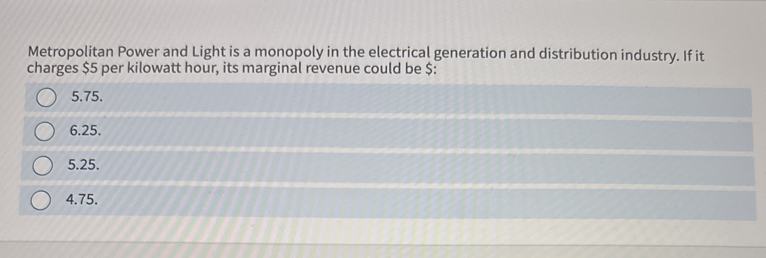 High Quality SOLUTION Metropolitan Power and Light is a monopoly in the ...