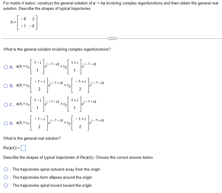 Solved What is the general solution involving complex | Chegg.com
