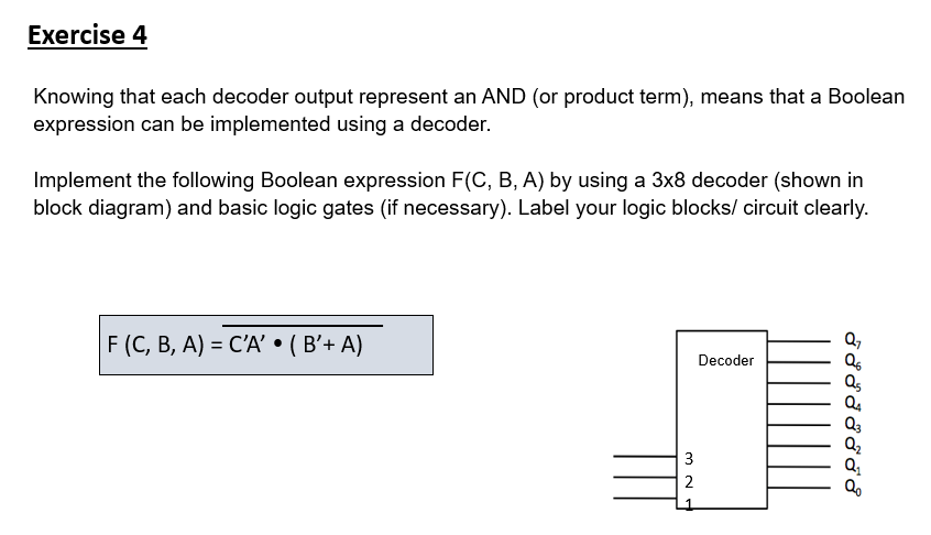 Solved Exercise 4Knowing that each decoder output represent | Chegg.com