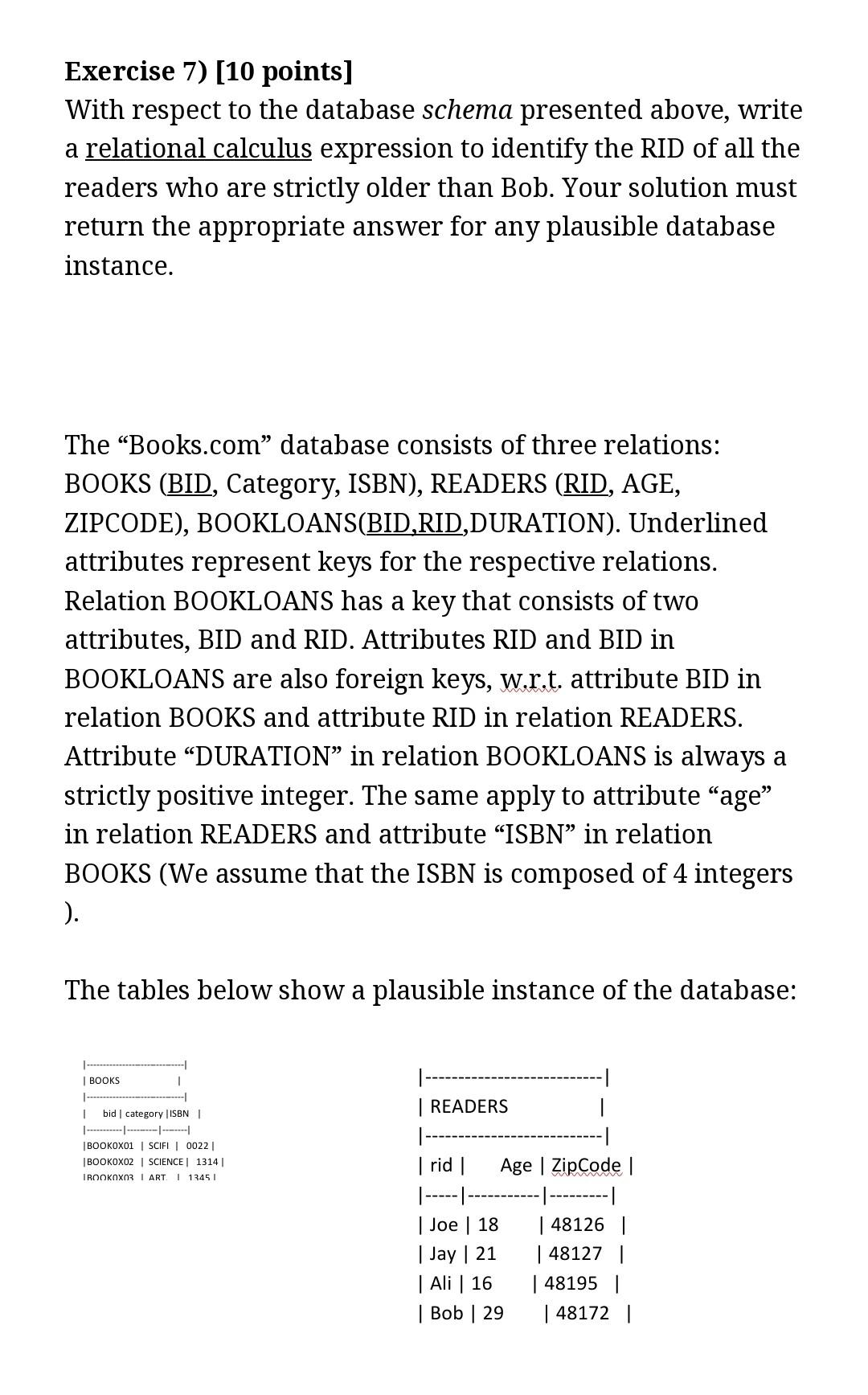 Solved Exercise 7) (10 points] With respect to the database | Chegg.com