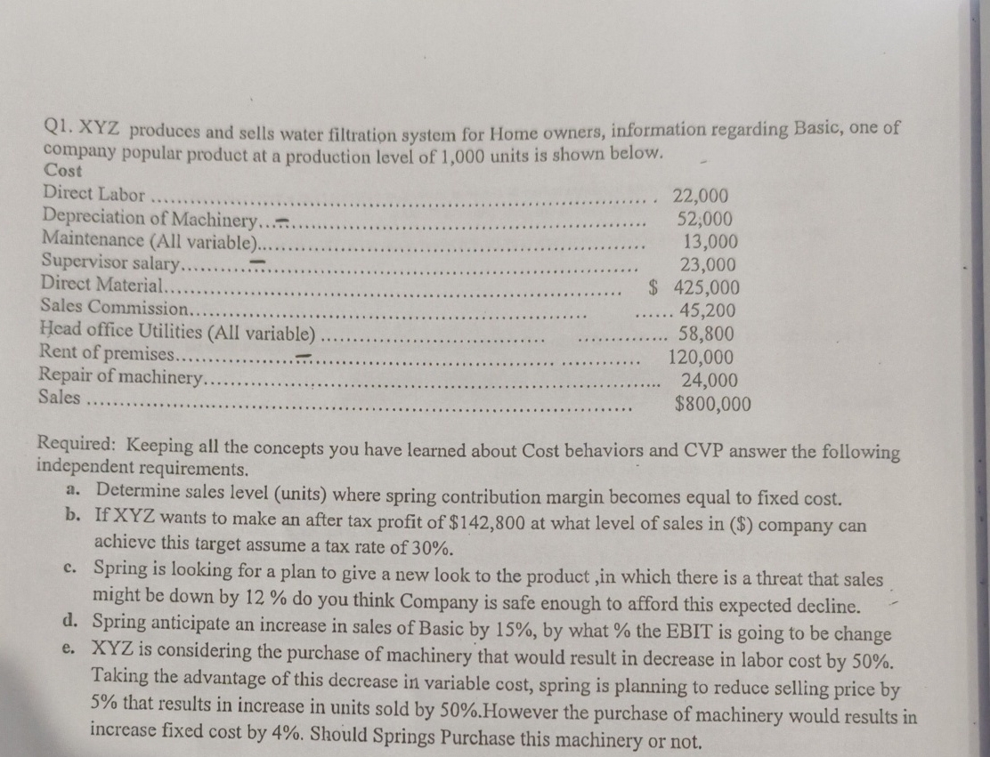 Solved Q1. ﻿XYZ produces and sells water filtration system | Chegg.com
