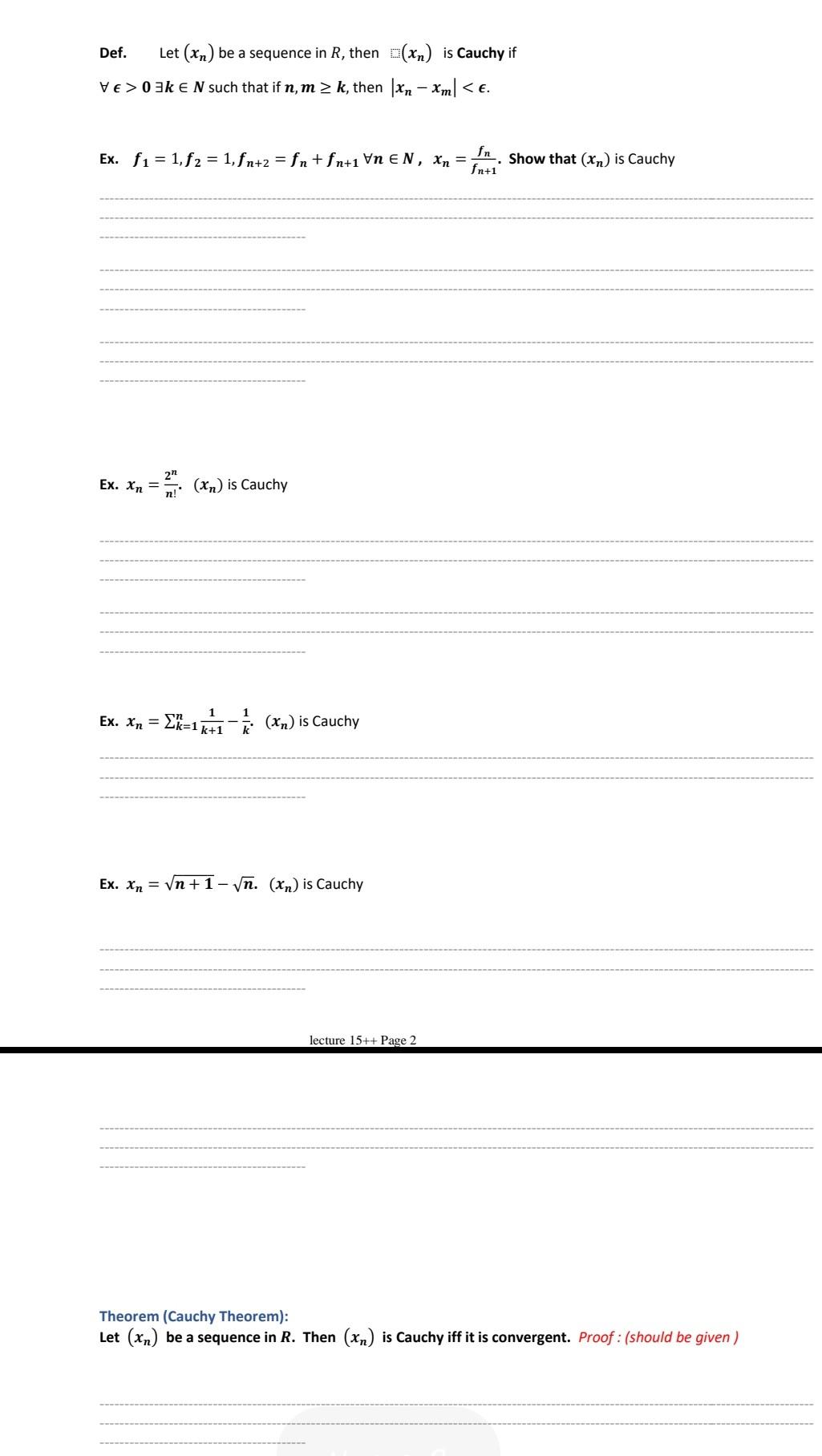 Solved Def. Let (xn) be a sequence in R, then (xn) is Cauchy | Chegg.com