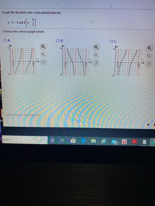 Solved Graph the function over a two period interval y=2-3 | Chegg.com