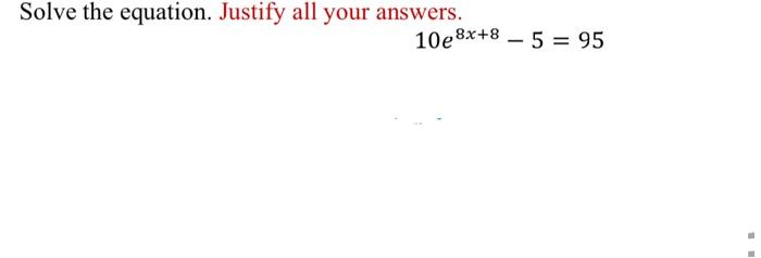 Solved Solve the equation. Justify all your answers. 10e | Chegg.com