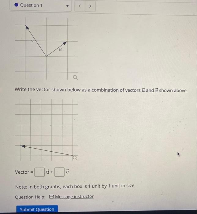 Solved Write the vector shown below as a combination of | Chegg.com