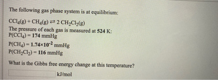 Solved The following gas phase system is at equilibrium: | Chegg.com
