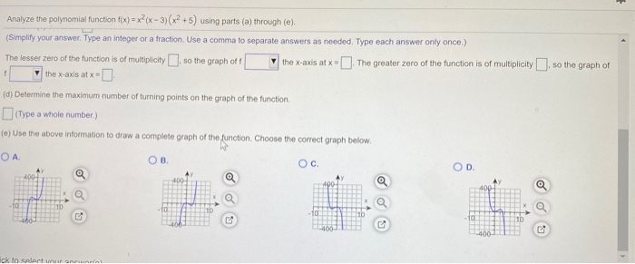 Solved Analyze the polynomial function f(x) = x2(x - 3)(x + | Chegg.com