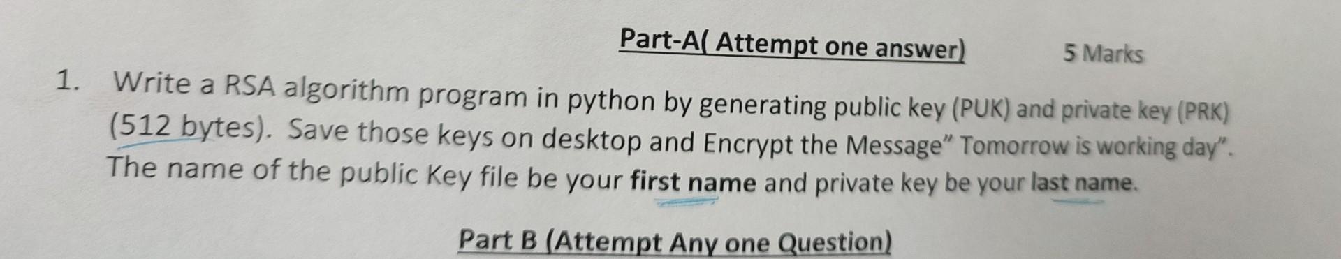 Solved Write A Rsa Algorithm Program In Python By Generating