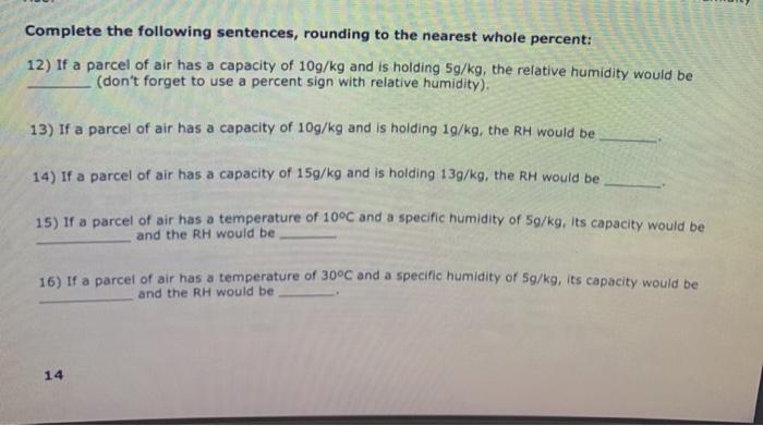 Solved Complete the following sentences, rounding to the | Chegg.com