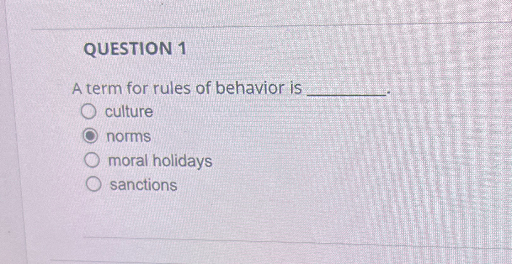 Solved QUESTION 1A term for rules of behavior | Chegg.com
