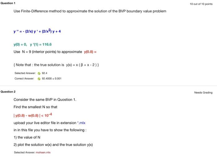 Solved Use Finite Difference Method To Approximate The 