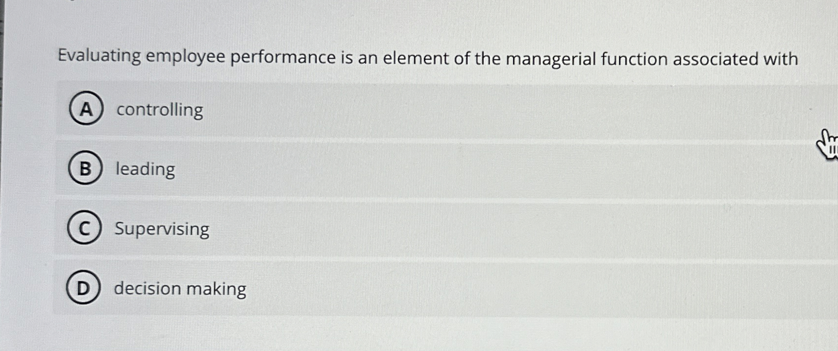 Solved Evaluating employee performance is an element of the | Chegg.com