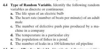Solved 4.4 Type of Random Variable. Identify the following | Chegg.com