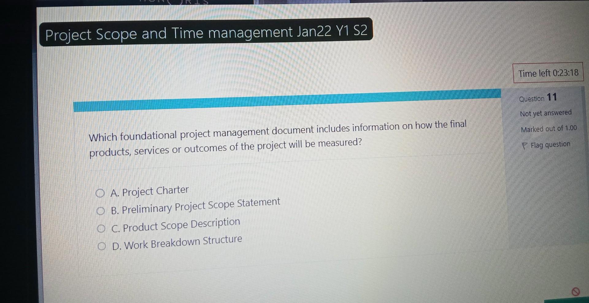 Solved Which foundational project management document | Chegg.com