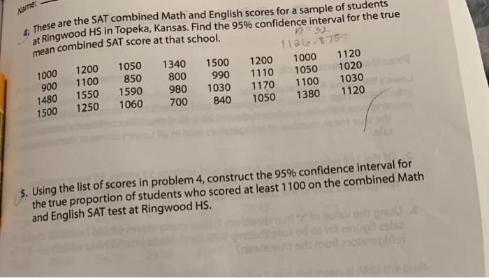 Solved 4. These are the SAT combined Math and English scores | Chegg.com