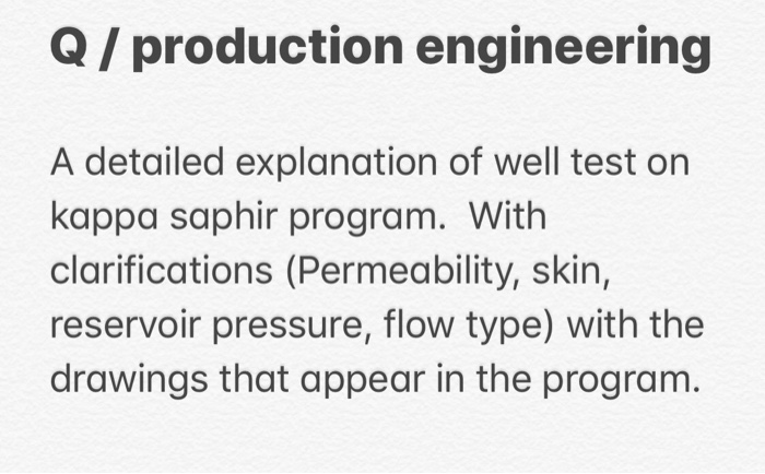 Solved Q / production engineering A detailed explanation of | Chegg.com