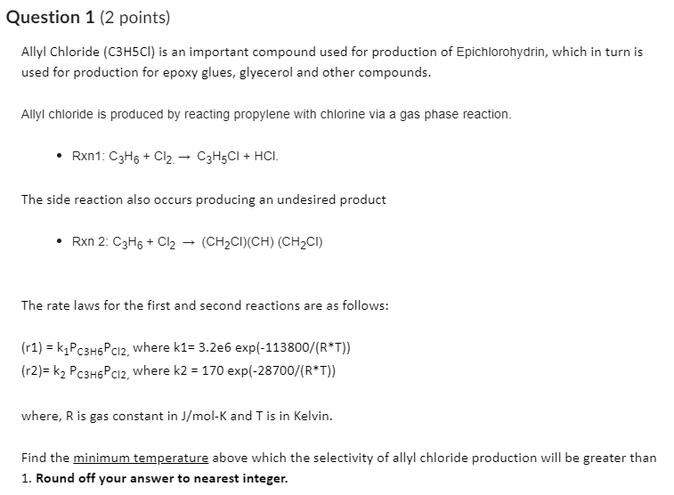 Solved Question 1 (2 ﻿points)Allyl Chloride (C3H5Cl) ﻿is an | Chegg.com