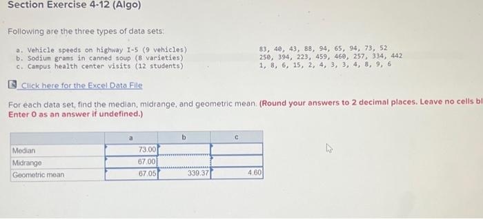 Solved For each data set, find the median, midrange, and | Chegg.com