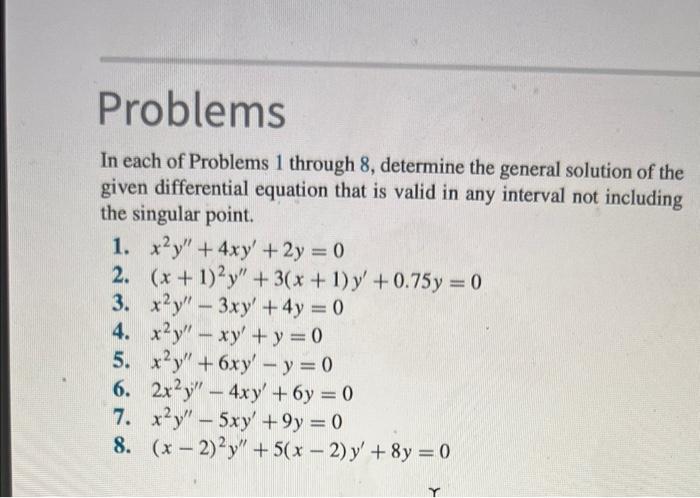 Solved In each of Problems 1 through 8, determine the | Chegg.com