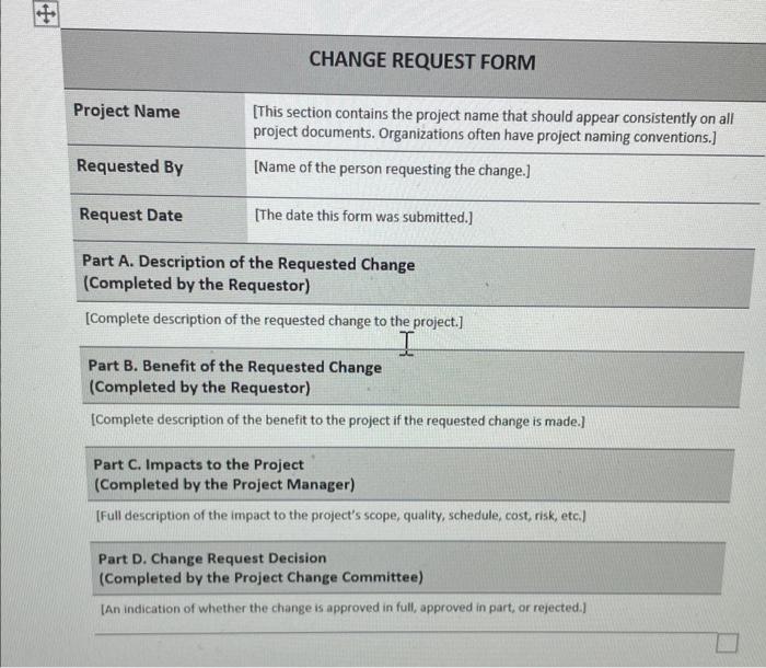 Solved CHANGE REQUEST FORM Project Name [This section | Chegg.com