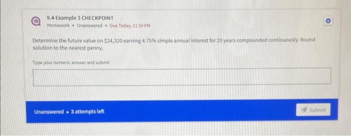 Solved 9.4 Example 3 CHECKPOINT Homework * Unanswered * Due | Chegg.com